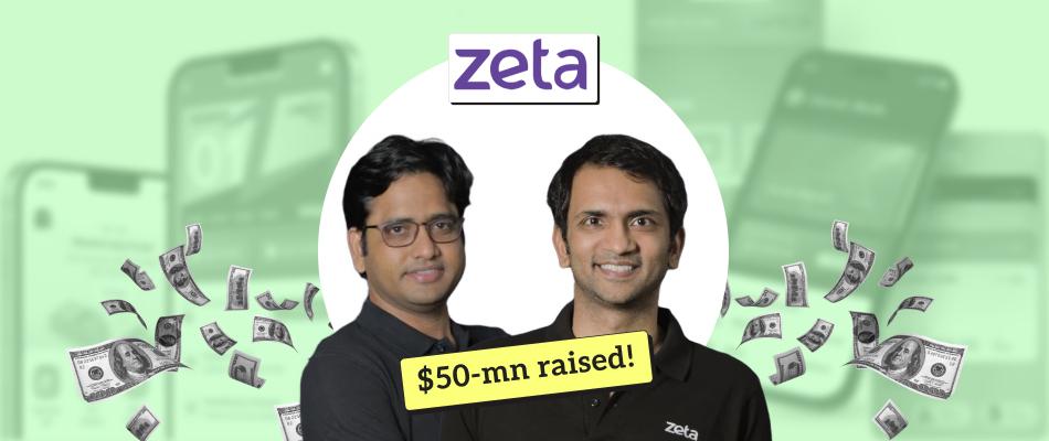 Zeta gets $50 mn from new US investor at $2-bn valuation | The Arc